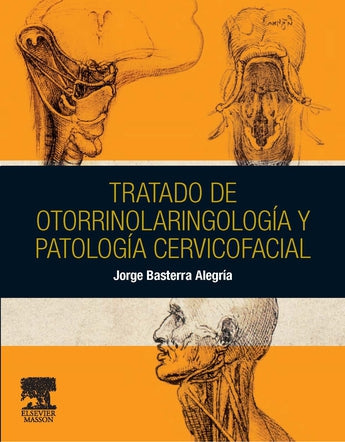 Basterra - Tratado de ORL y Patología Cervicofacial | Marbán Libros